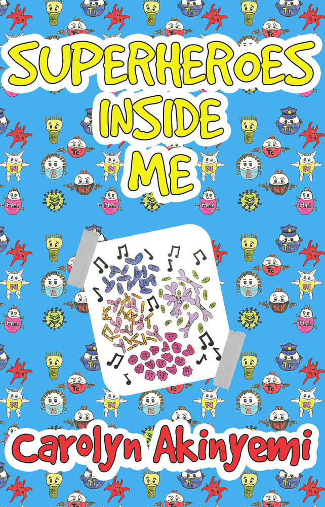 Do You Know About the Superheroes Inside You? – Biology4Everyone